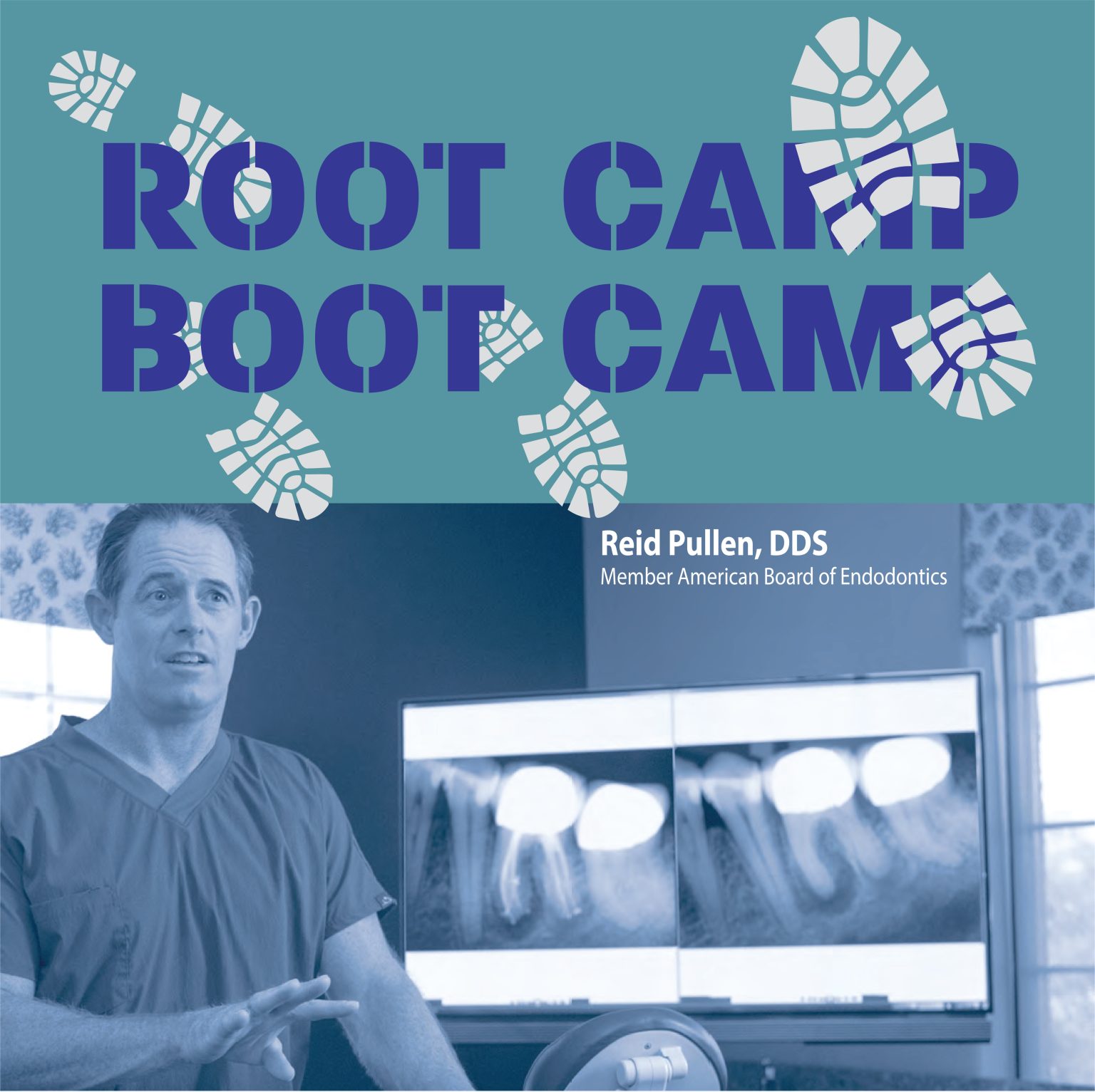 Root/Boot Camp - Root Canal Academy